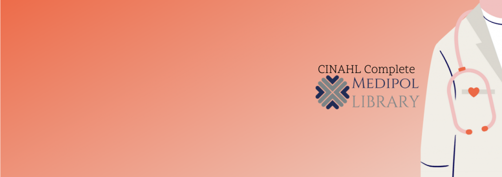 CINAHL Complete Trial Access! – Medipol Üniversitesi Kütüphane